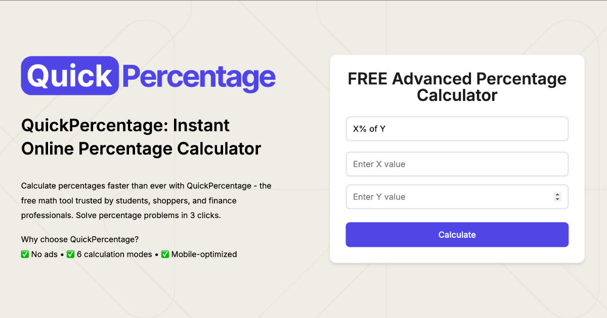 QuickPercentage: Free Online Percentage Calculator - Fast & Accurate